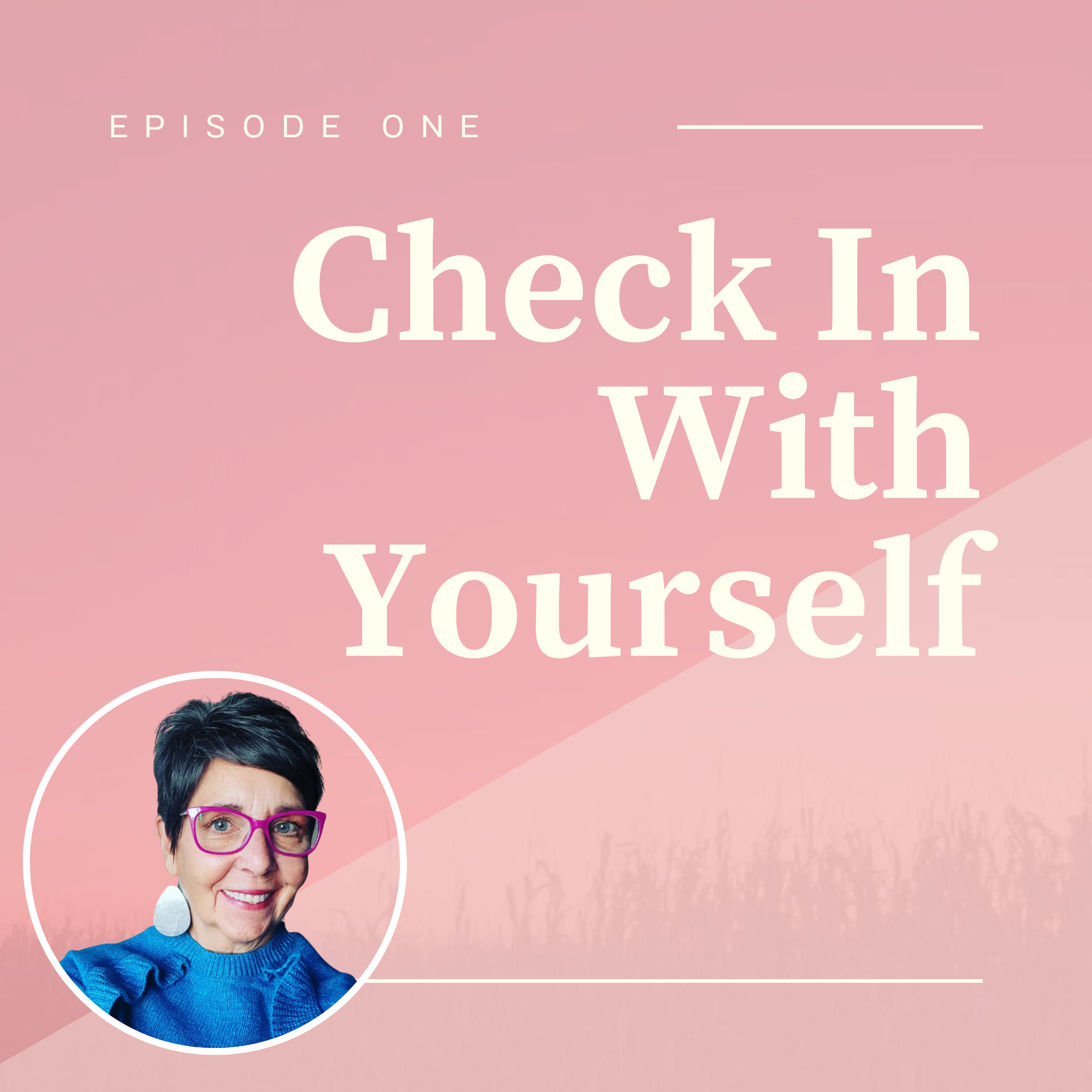 Check In With Yourself-A Guided Meditation - A Vintage Farmwife